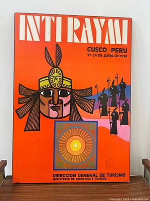 1974 Inti Raymi Cusco Peru tourism poster | Maxsold