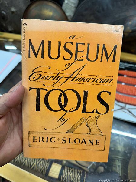 A Museum of Early American Tools book 1964 | Maxsold