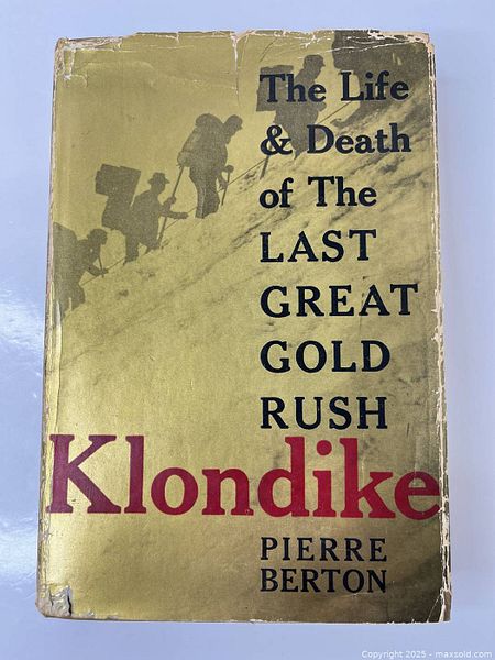 Klondike: The Life & Death of the Last Great Gold Rush hardcover book ...