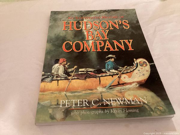 An Illustrated History of Hudson’s Bay Company book | Maxsold