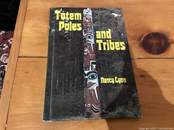 Totem Poles and Tribes hardcover book | Maxsold