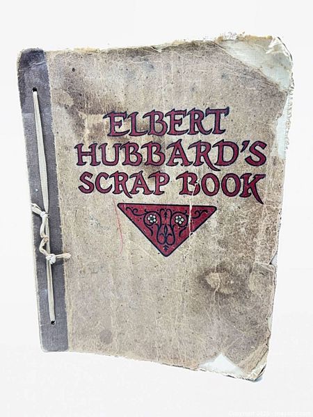 Elbert Hubbard's Scrap Book, early 1900s | Maxsold