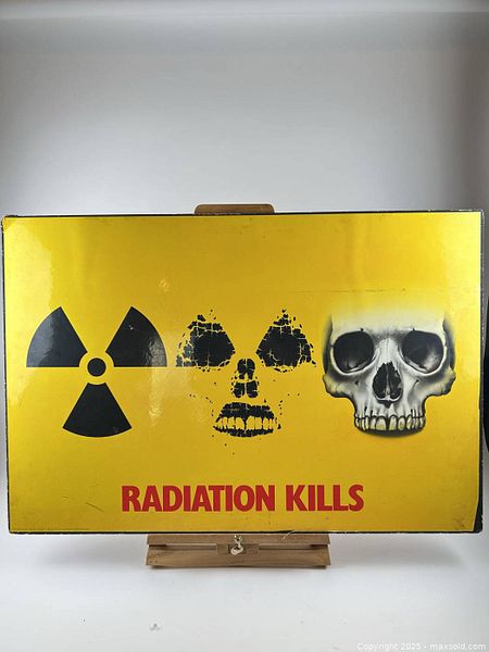 1988 Radiation Kills poster on board | Maxsold